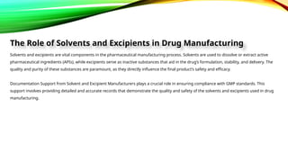 Supporting GMP with validated solvent documentation | PPTX