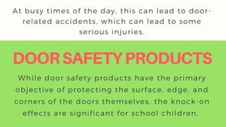 The Importance of Door Safety in Schools | PPT