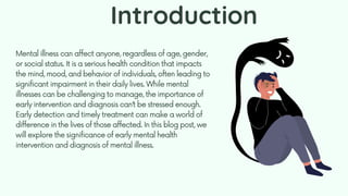 The Importance of Early Intervention and Diagnosis in Mental Illness | Solh Wellness | PDF