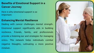 The Importance of Emotional Support in a Journey with Cancer | PPTX