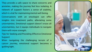 The Importance of Emotional Support in a Journey with Cancer | PPTX