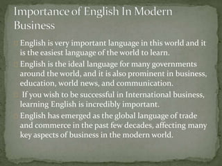 The importance of english in modern business | PPTX