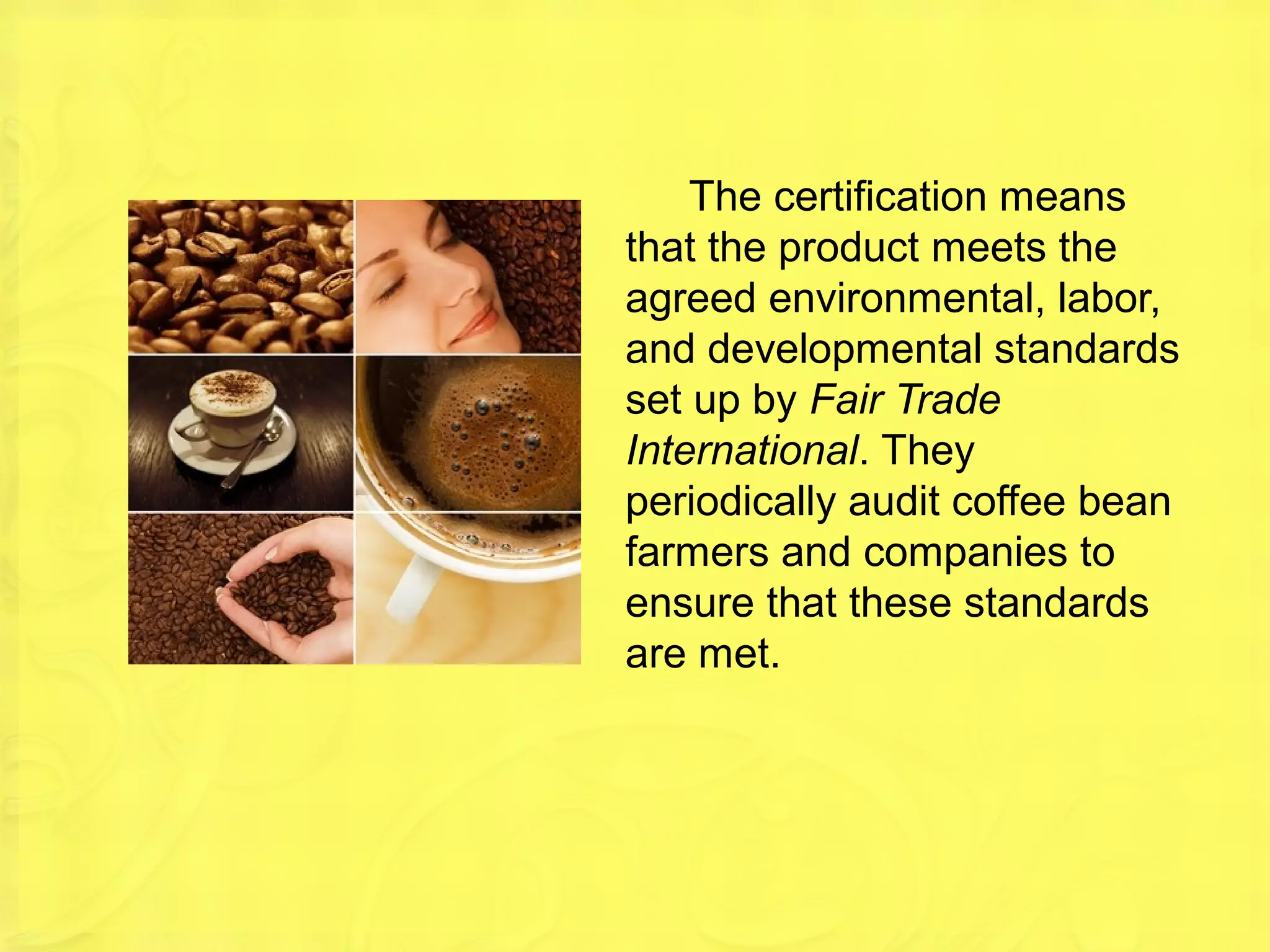 The importance of fair trade coffee | PPT