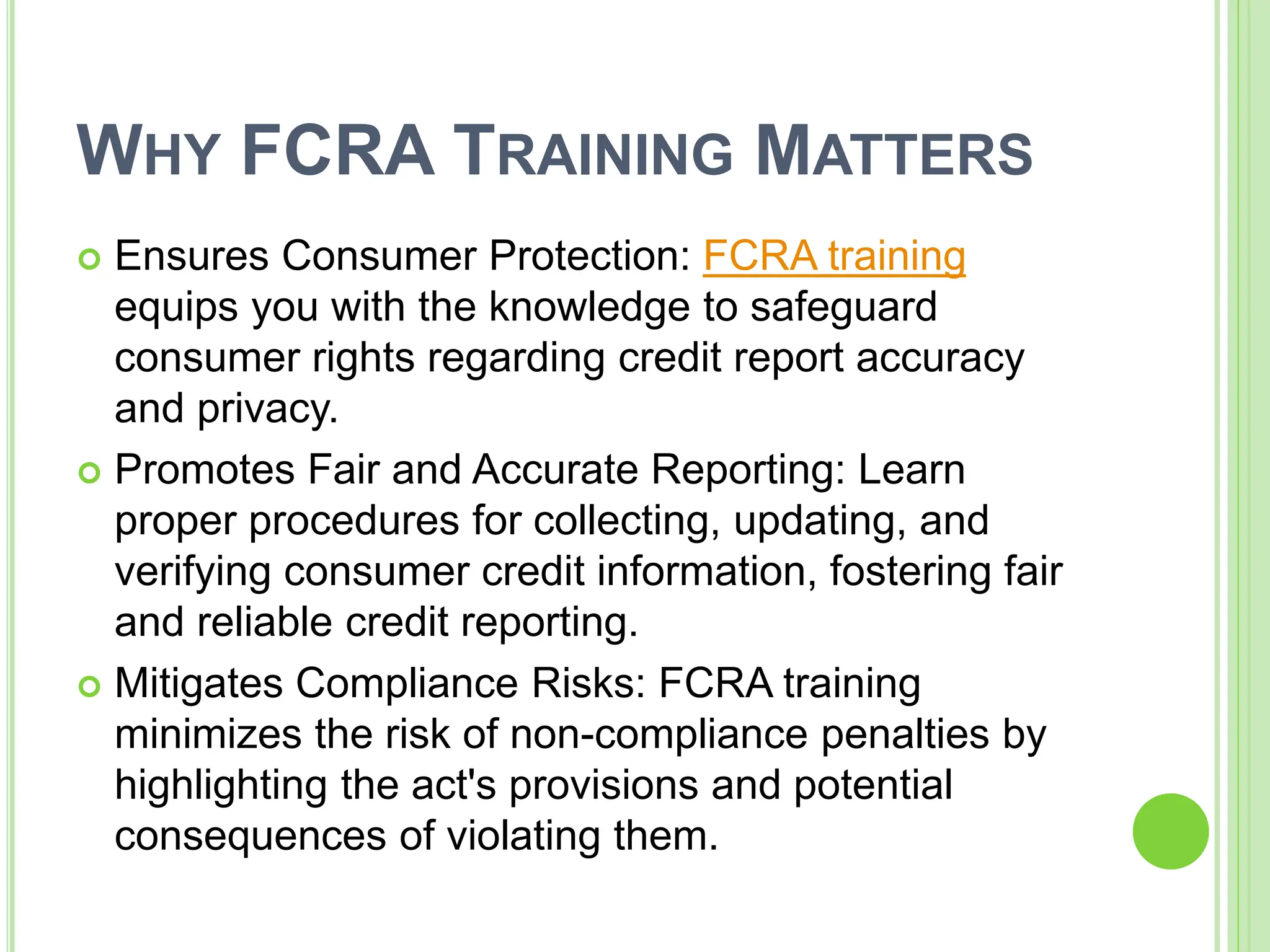 The Importance of FCRA(Fair Credit Reporting Act) Training | PPTX