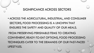 The importance of food processing consumer chemistry | PDF
