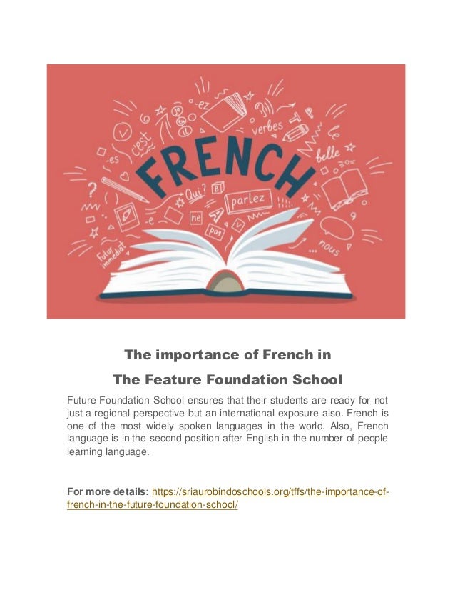 The importance of French in The Future Foundation School