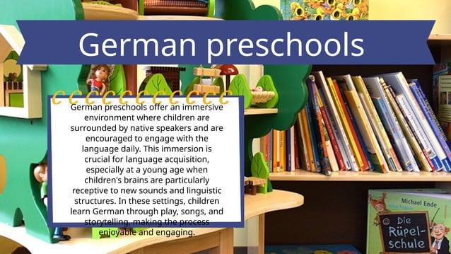 The Importance of German Preschools in Early Language Development | PPT