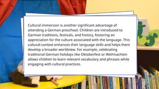 The Importance of German Preschools in Early Language Development | PPT
