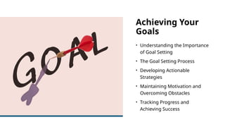 Unlock Your Potential: Master the Art of Goal Setting | PPTX