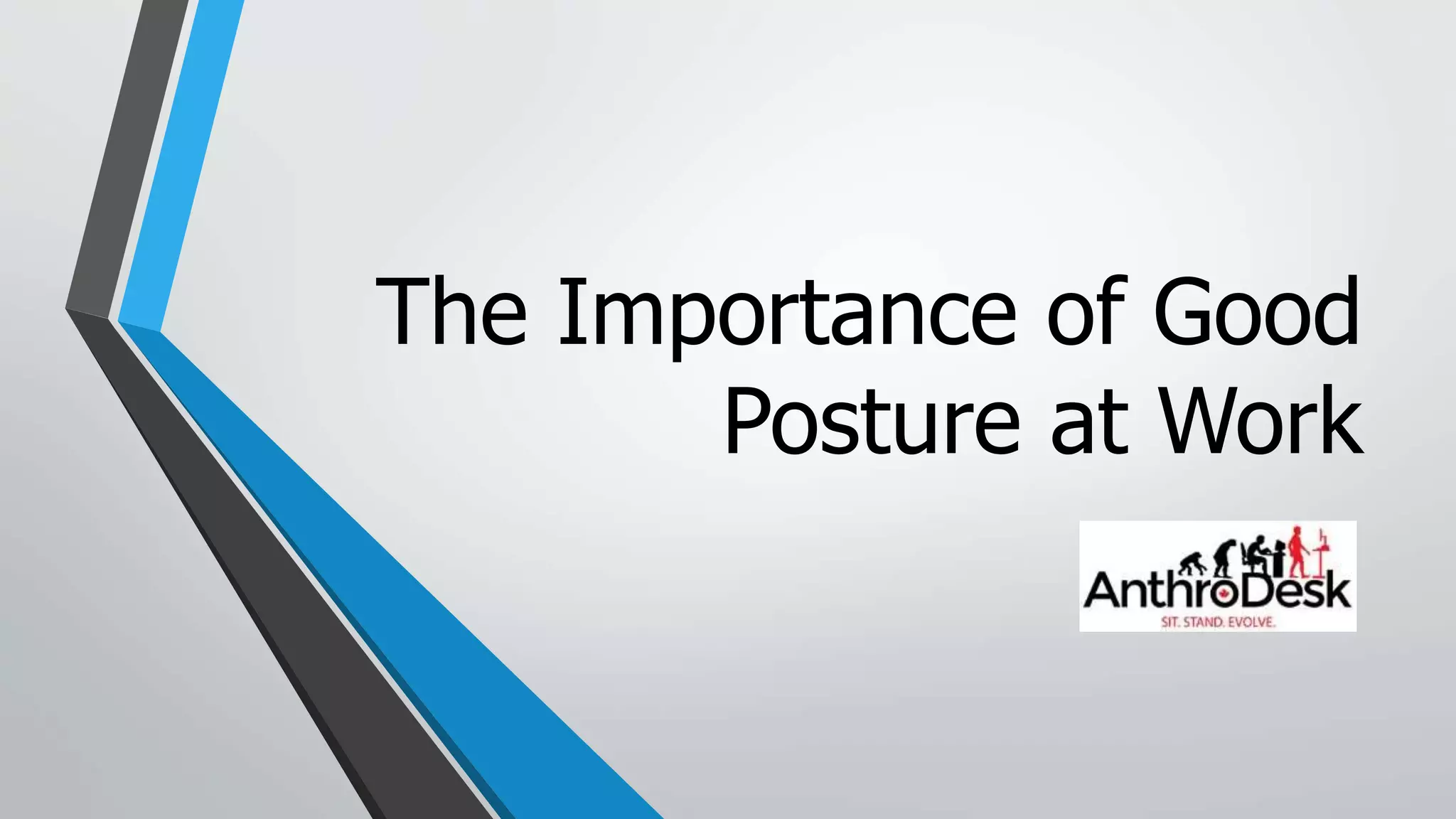 The Importance of Good Posture at Work | PPTX