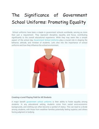 The Importance of Government School Uniforms.pdf