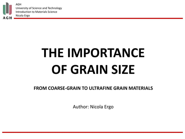 The importance of grain size | PPTX