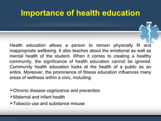 Steven Cavellier | The Importance of Health Education | PPT