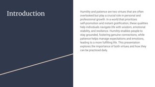 The Importance of Humility and Patience in Life | PPT