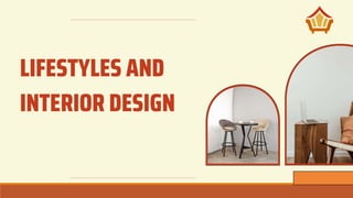 THE IMPORTANCE OF INTERIOR DESIGN IN OUR LIVES.pptx