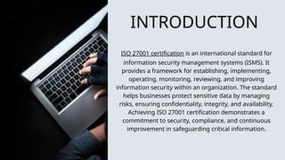 The Importance of ISO 27001 Certification in Today's Cybersecurity Landscape.pptx
