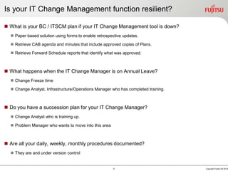 The importance of IT Change Management to the DR and BCP process | PPT