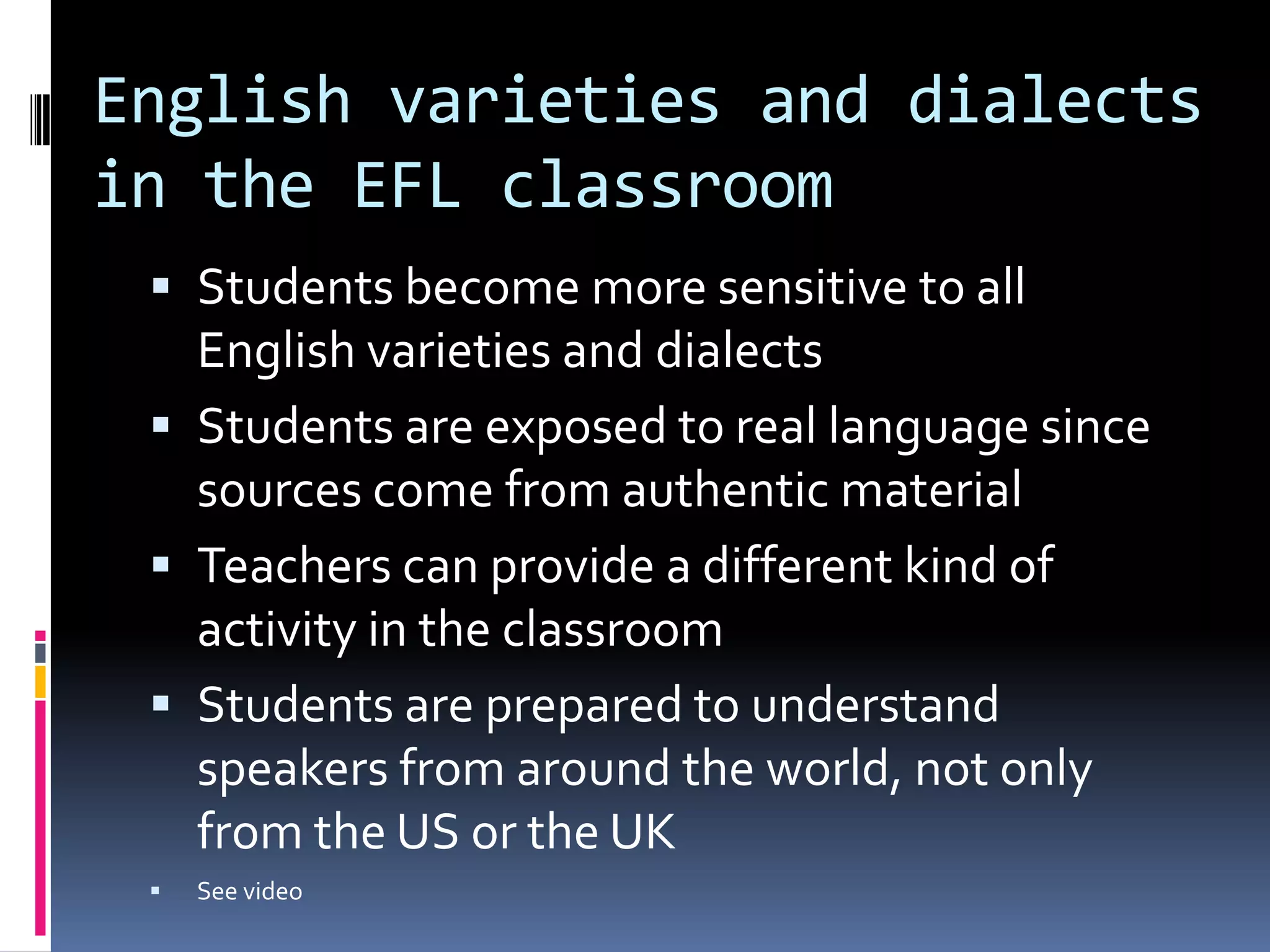 The Importance Of Language Varieties And Regional Dialects | PPTX