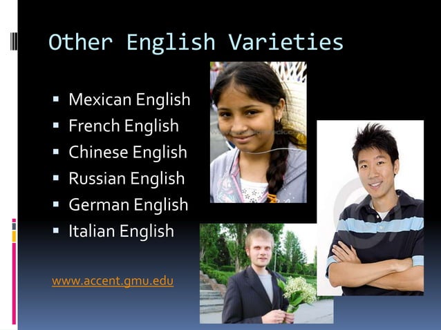 The Importance Of Language Varieties And Regional Dialects | PPTX