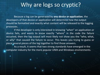 The importance of logs - DefCamp 2012 | PPT | Operating Systems | Computer Software and Applications