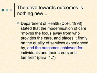 The importance of_measuring_outcomes | PPT