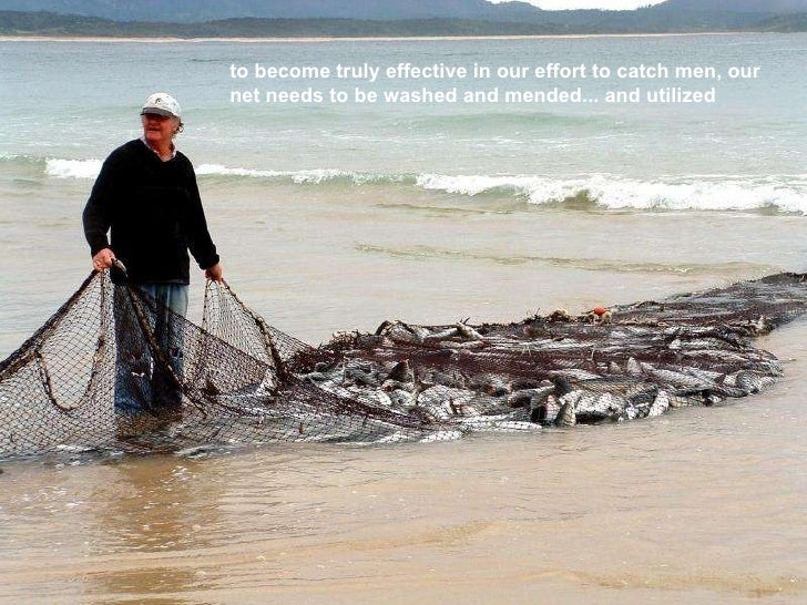 The Importance Of Mending Nets