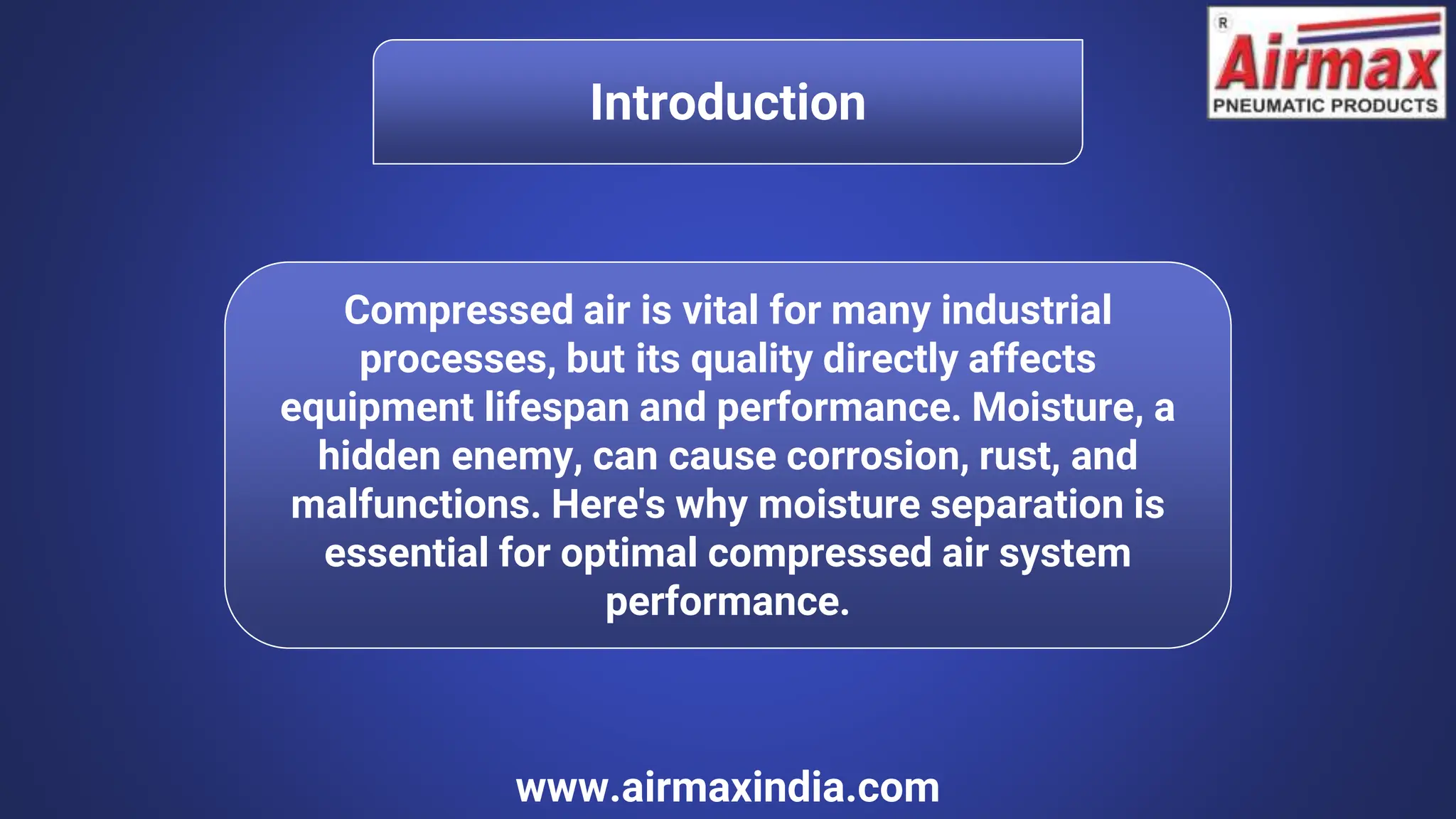 The Importance Of Moisture Separation In Compressed Air Systems | PPTX