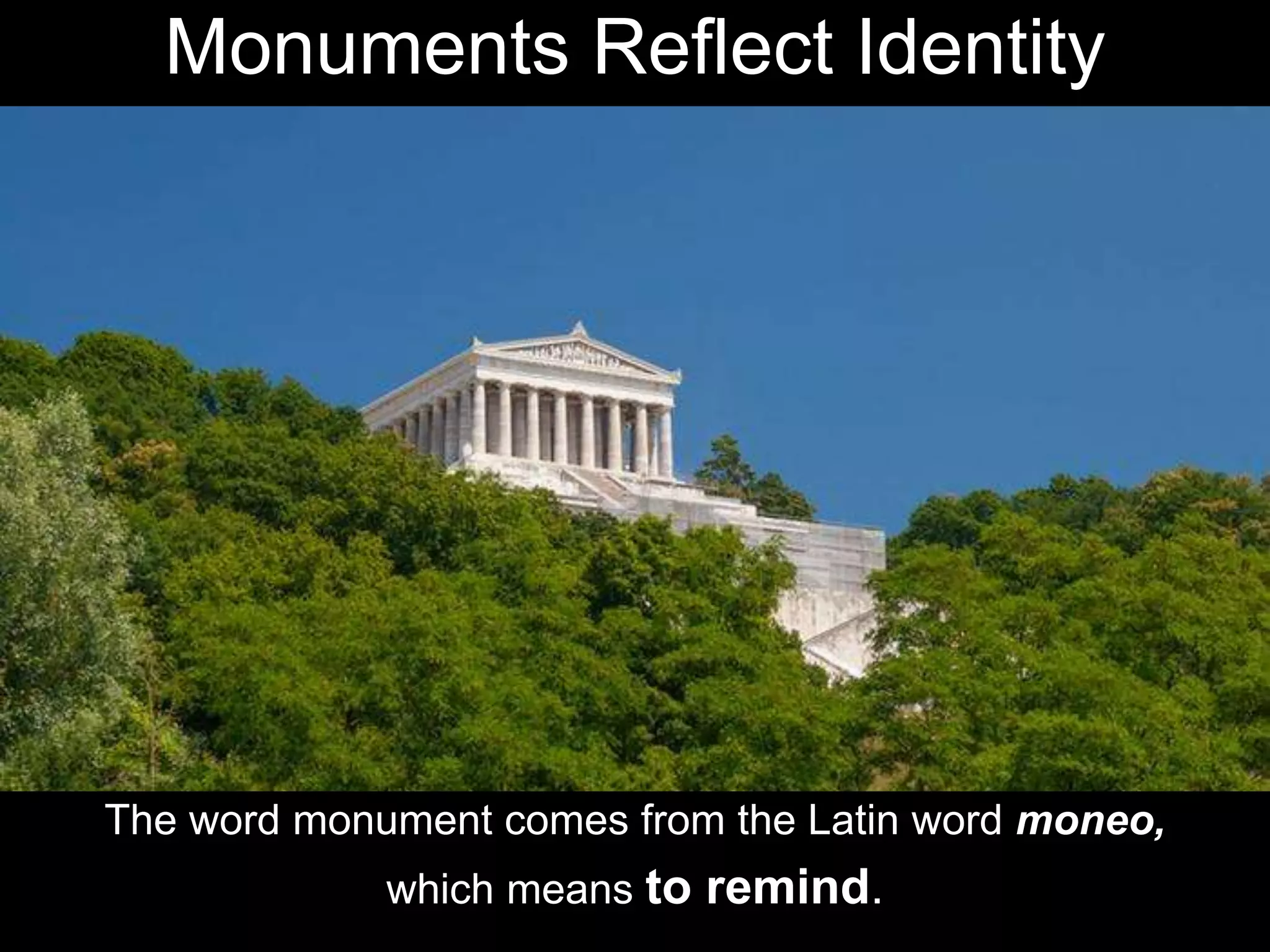 The Importance of Monuments | PPTX