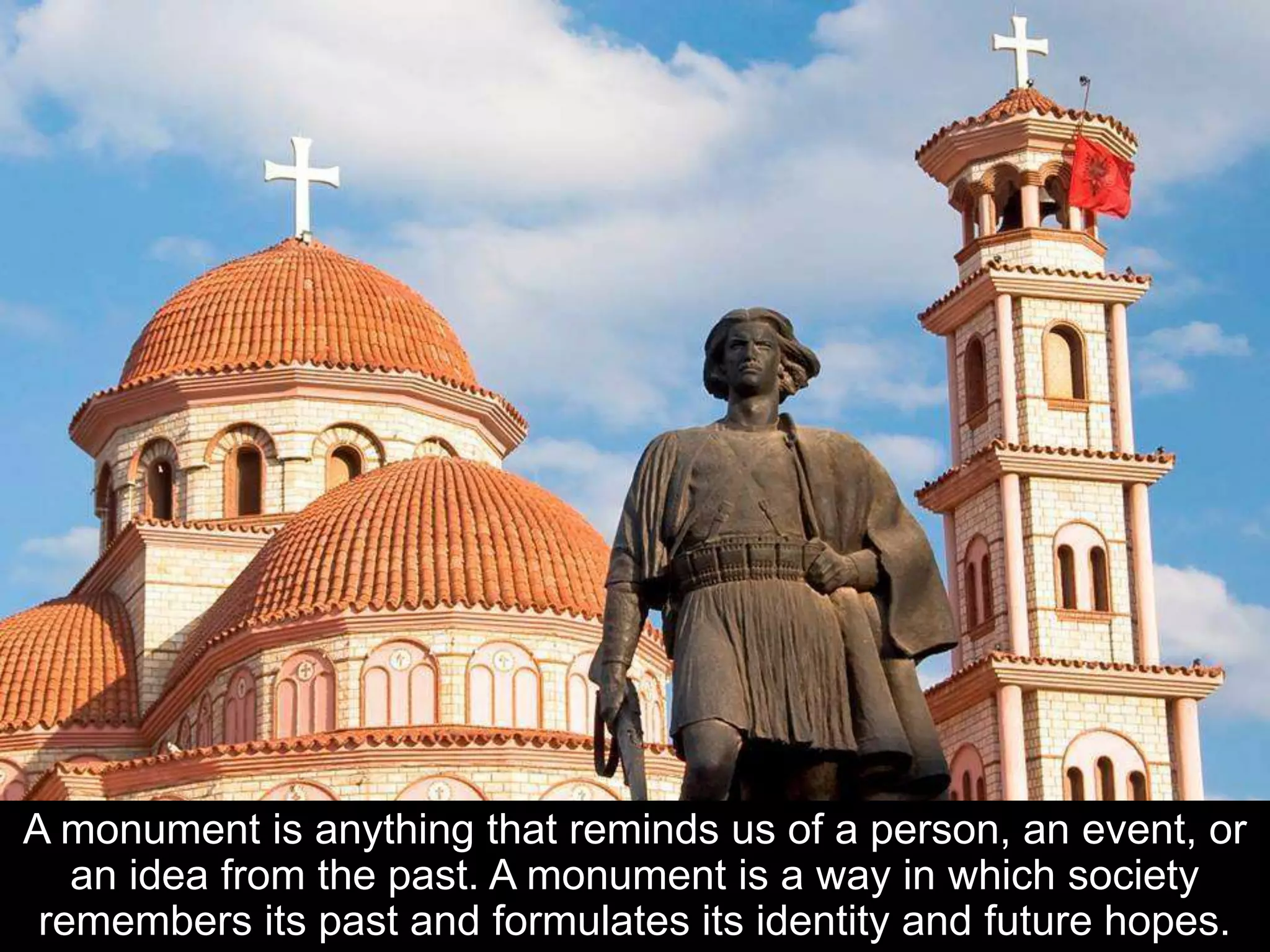 The Importance of Monuments | PPTX