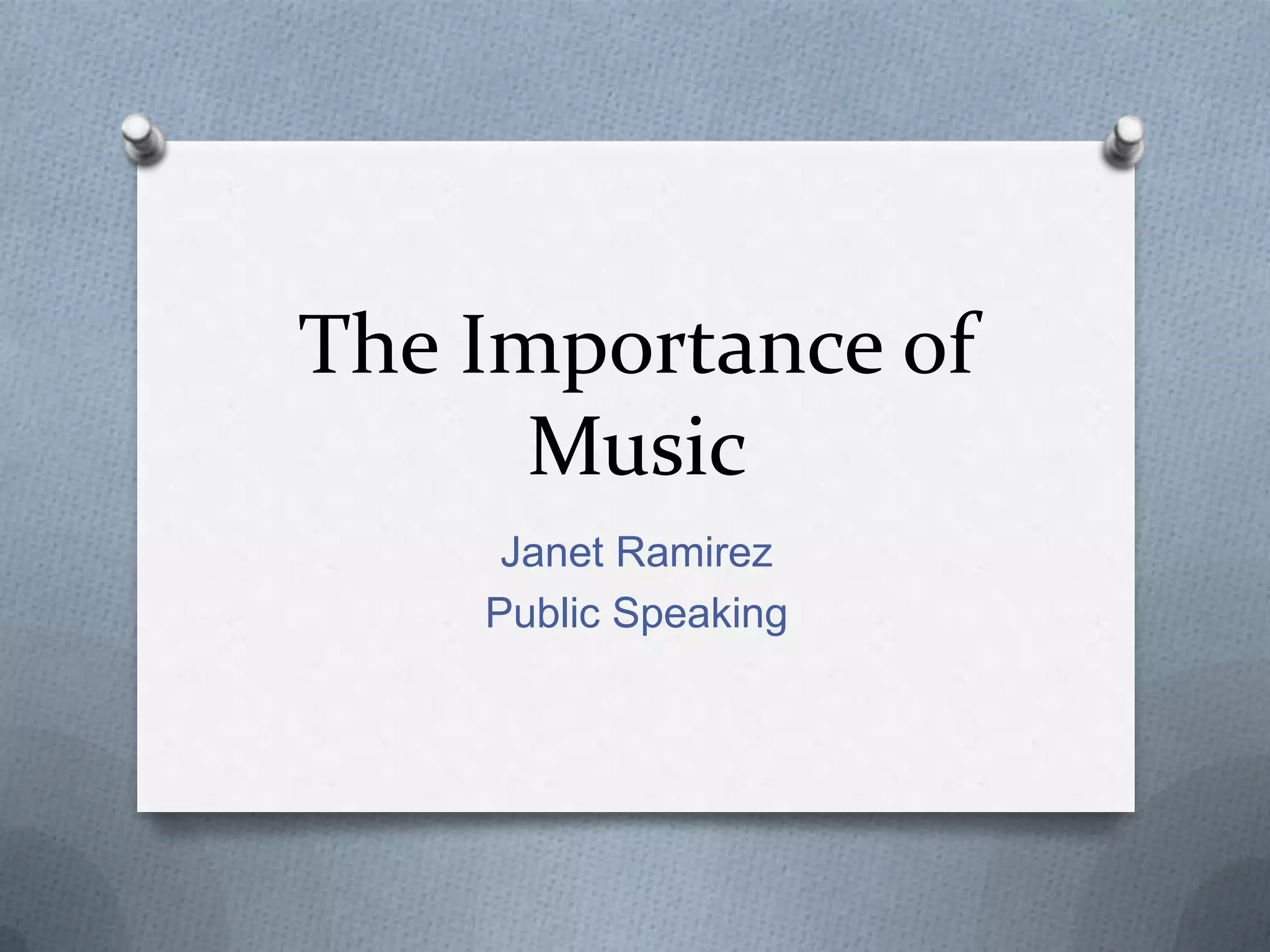 The importance of music | PPTX