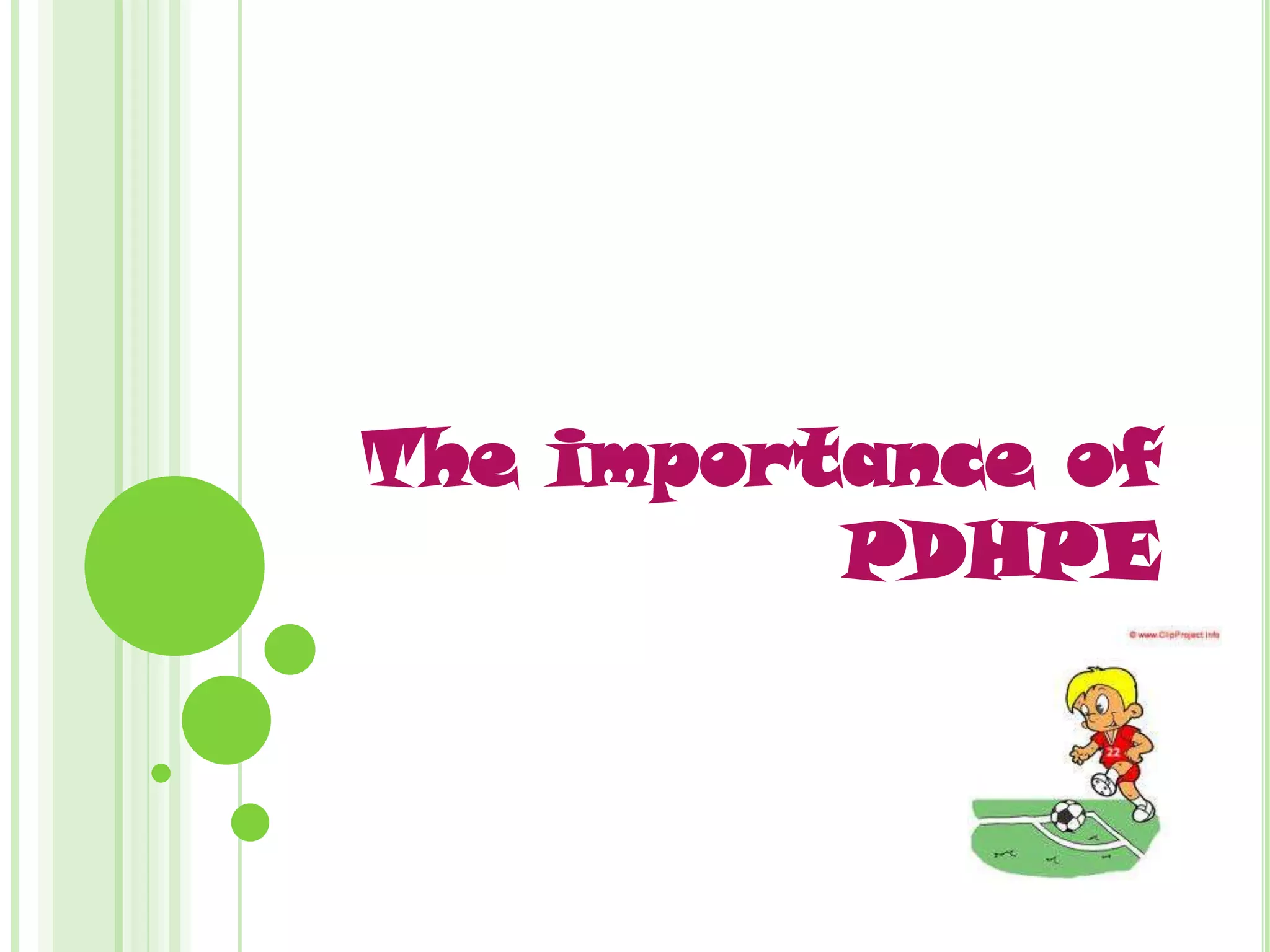 The Importance Of Pdhpe Powerpoint Ppt