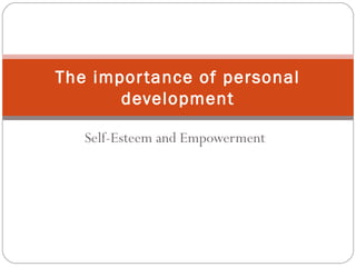 The importance of personal development | PPT