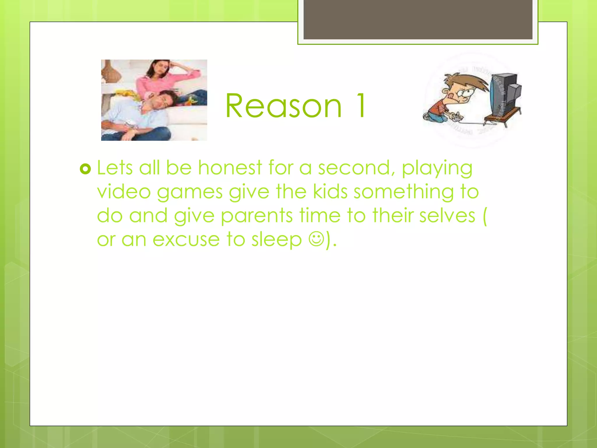 The importance of playing video games! | PPTX