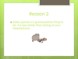 The importance of playing video games! | PPTX