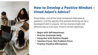The Importance of Positive Thinking Insights from Vinod Adani.pptx