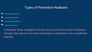 The Importance of Preventive Healthcare | PPTX