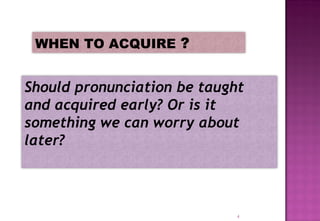 The importance of pronunciation | PPT