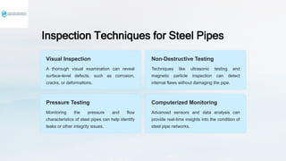 The Importance of Proper Maintenance and Inspection of Steel Pipes_MSP.pptx