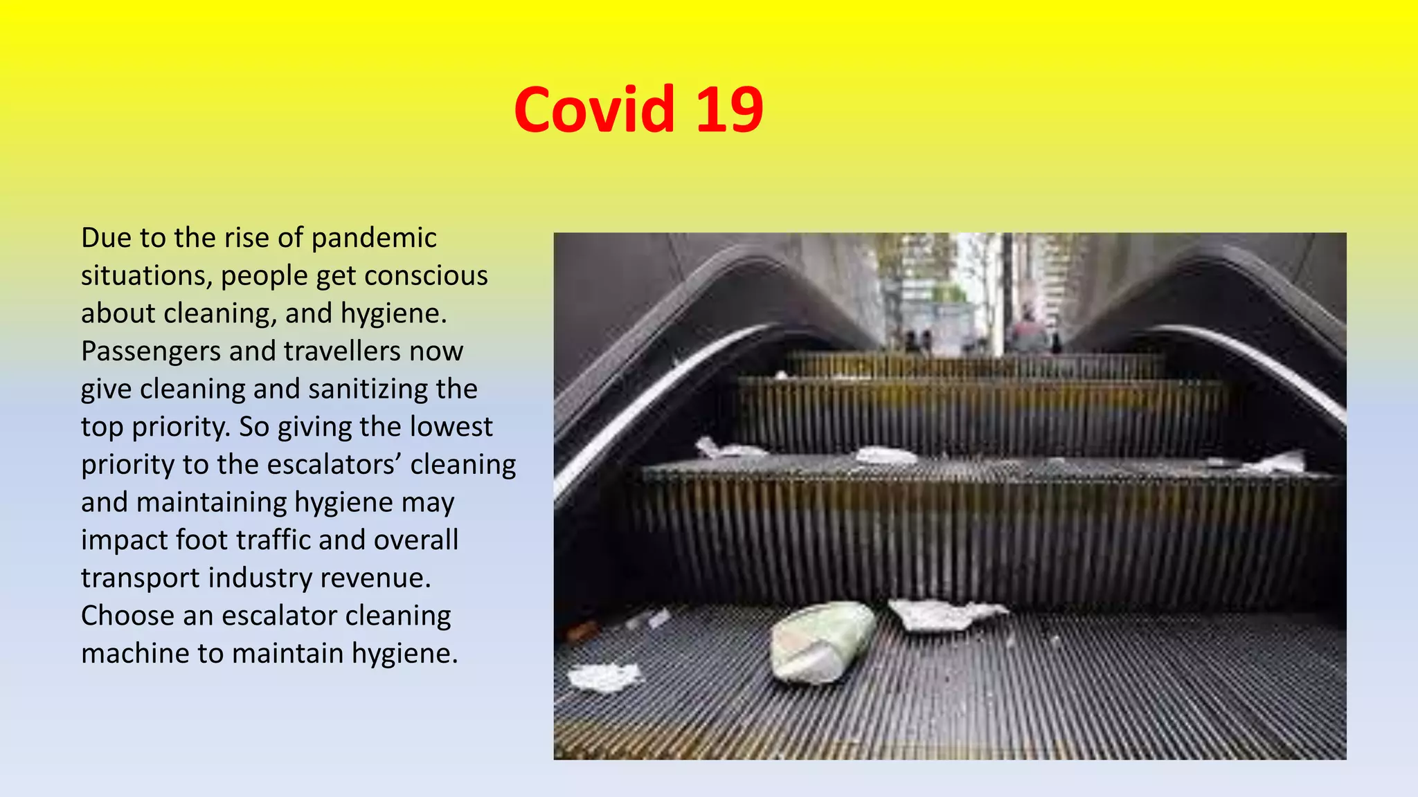 The Importance of Regularly Cleaning Escalators and Travelators. | PPTX