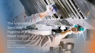 The Importance of Sanitation ^0 Hygiene in the.pptx