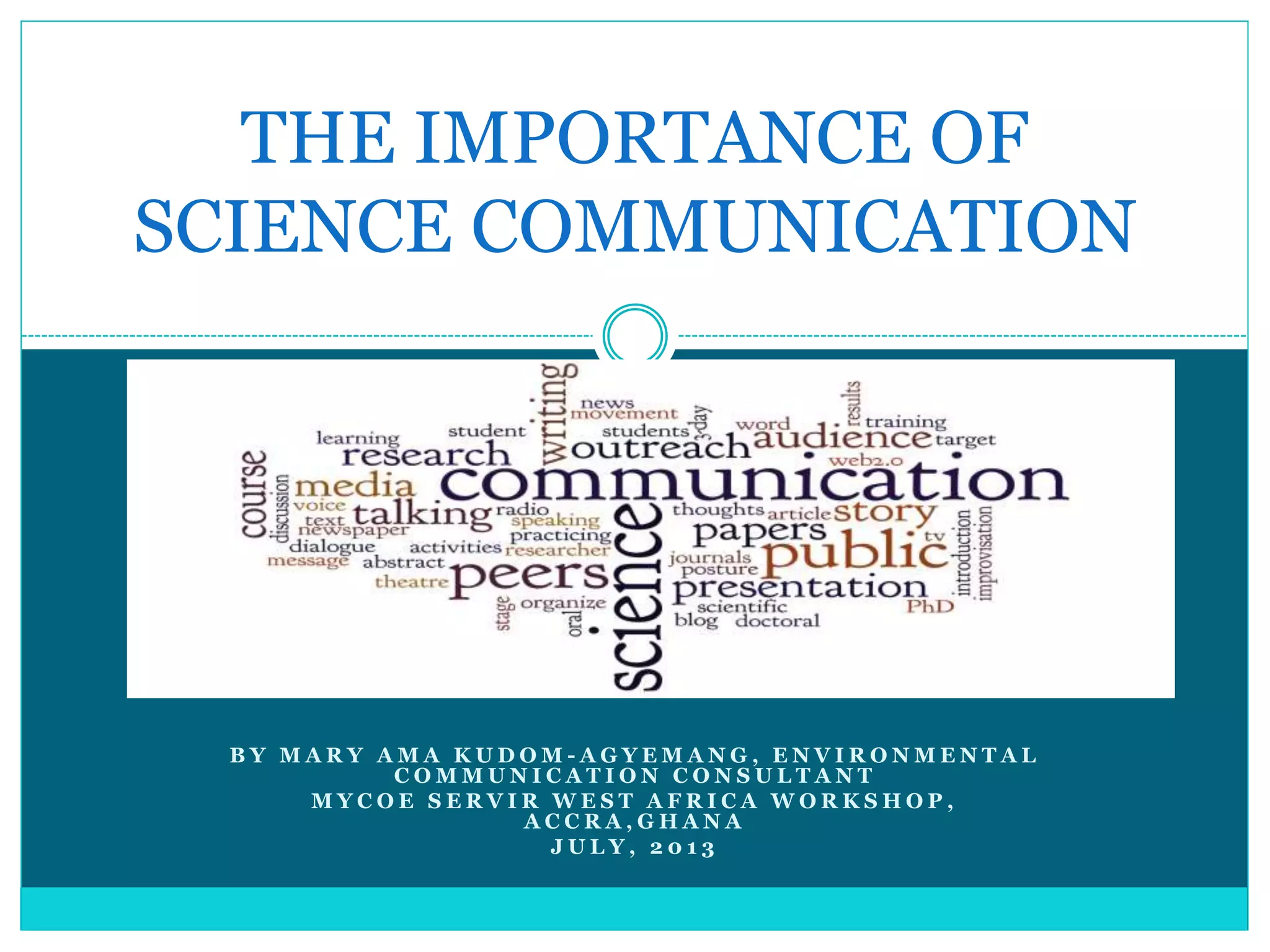THE IMPORTANCE OF SCIENCE COMMUNICATION.ppt