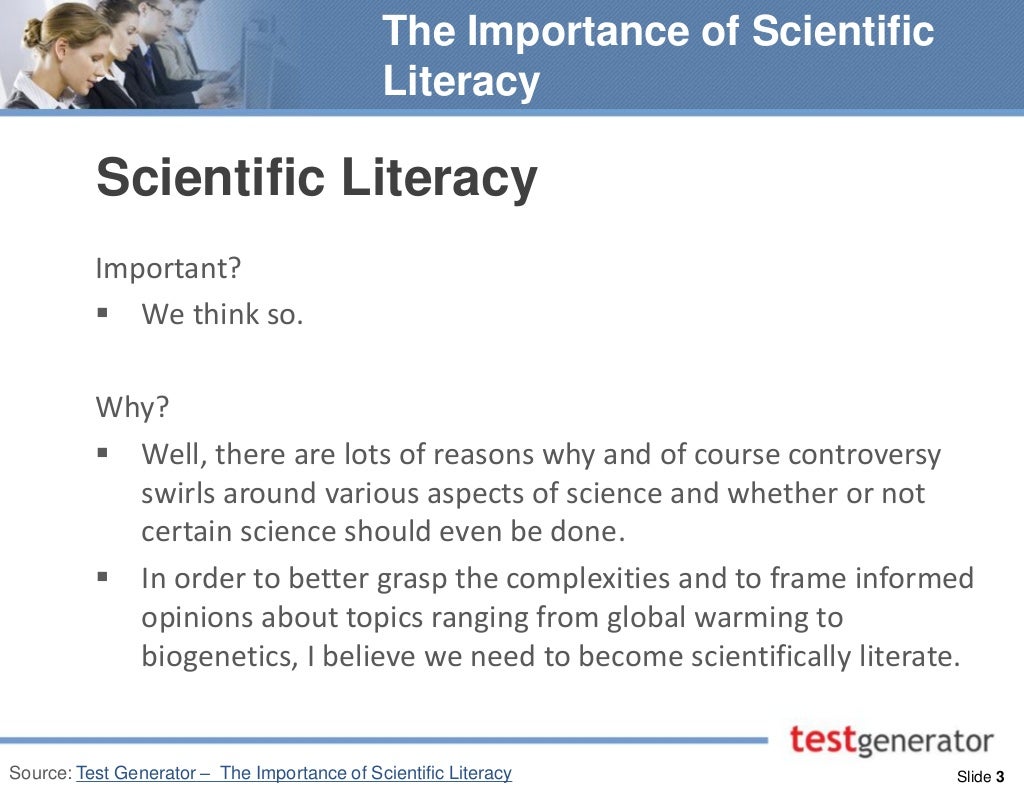 The importance of scientific literacy