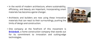 The Importance of Smart Materials in Modern Architecture With ...
