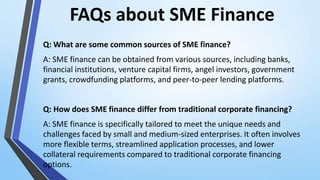 The Importance of SME Finance and How It Boosts Business Growth | PPTX