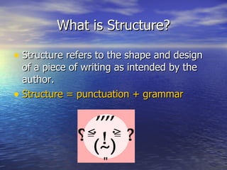 The importance of structure in writing | PPT