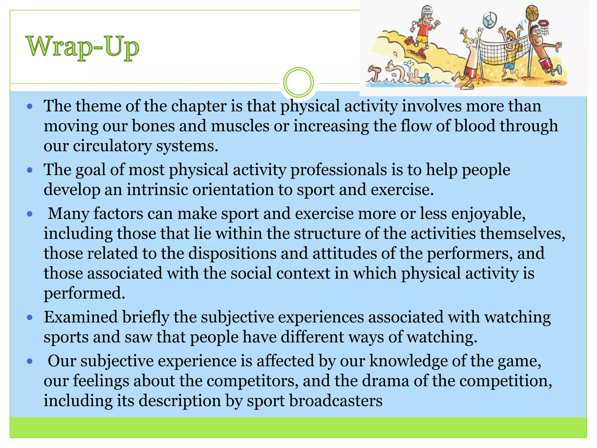 THE IMPORTANCE OF SUBJECTIVE EXPERIENCES IN PHYSICAL ACTIVITY | PPT