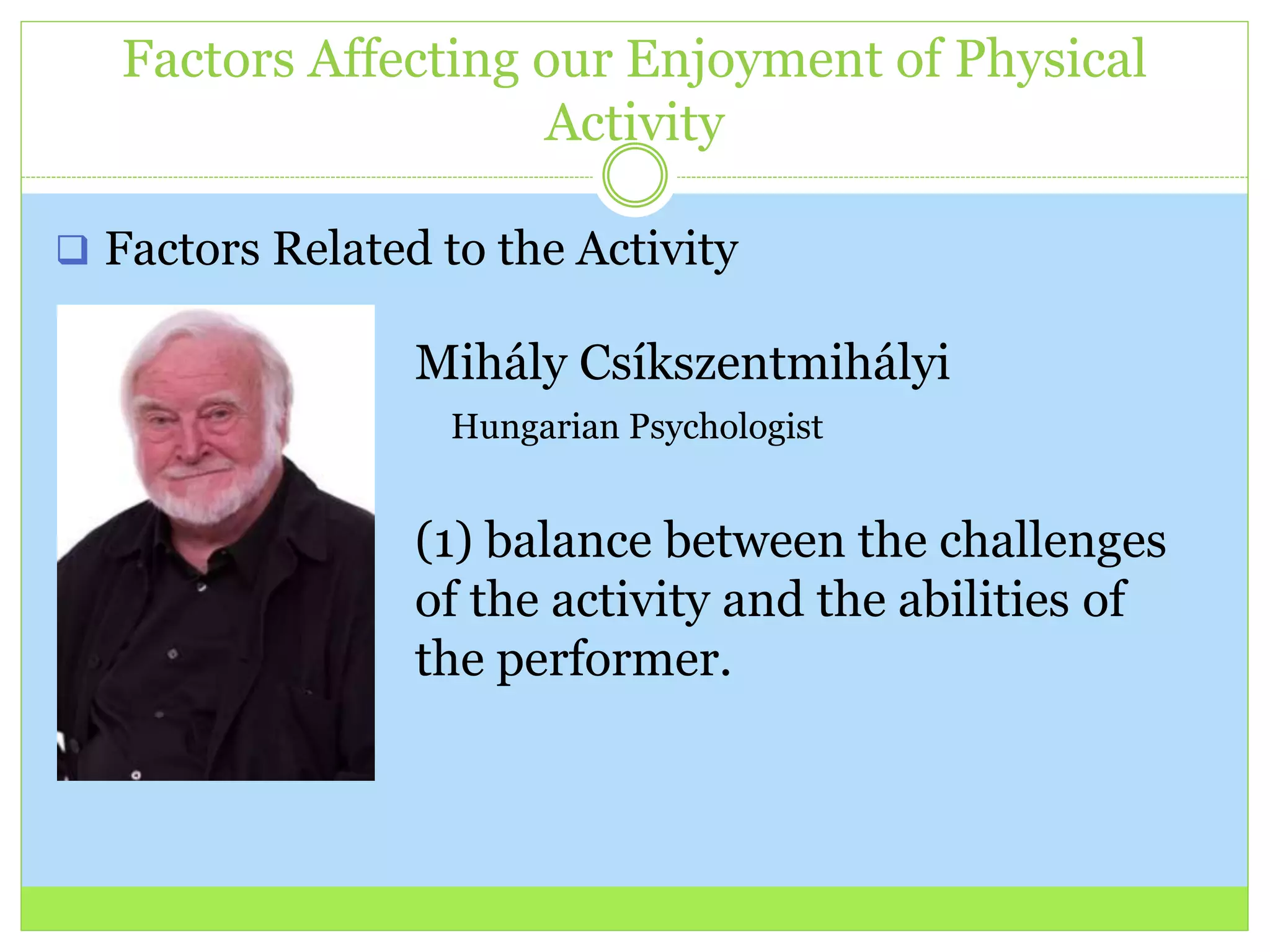 THE IMPORTANCE OF SUBJECTIVE EXPERIENCES IN PHYSICAL ACTIVITY | PPT