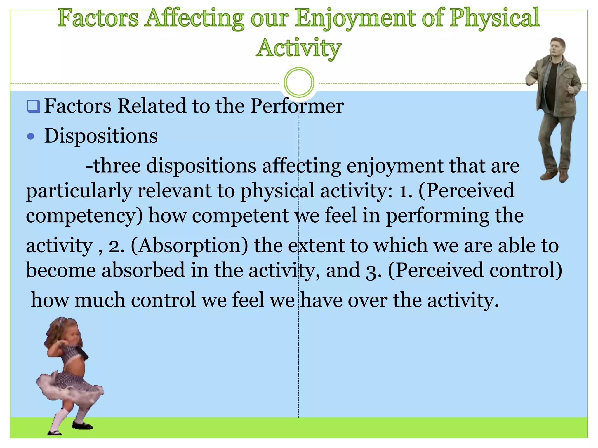 THE IMPORTANCE OF SUBJECTIVE EXPERIENCES IN PHYSICAL ACTIVITY | PPT