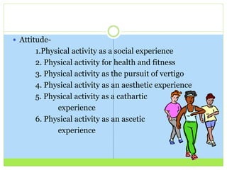 THE IMPORTANCE OF SUBJECTIVE EXPERIENCES IN PHYSICAL ACTIVITY | PPT