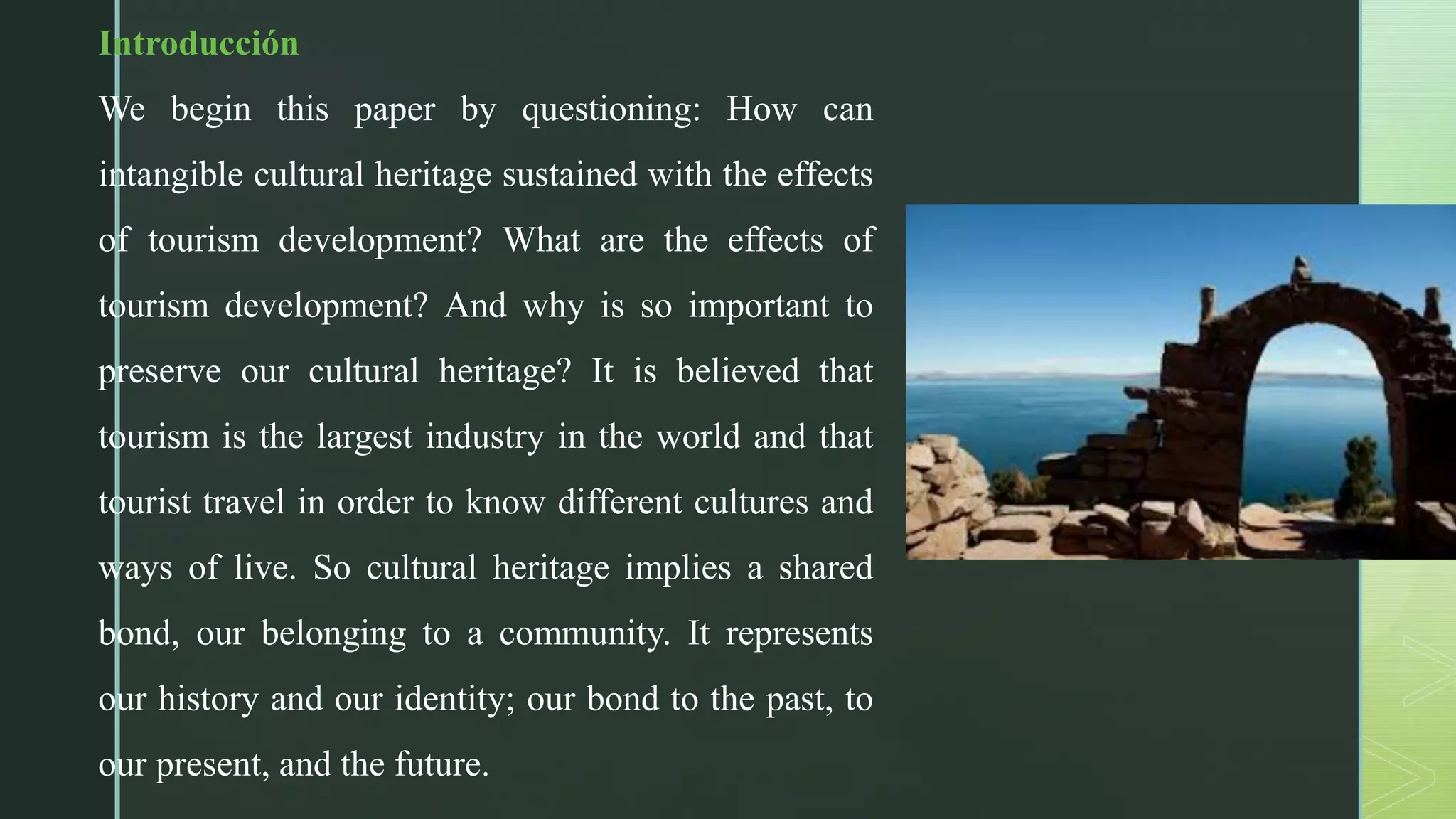 The importance of tangible and intangible cultural heritage | PPTX